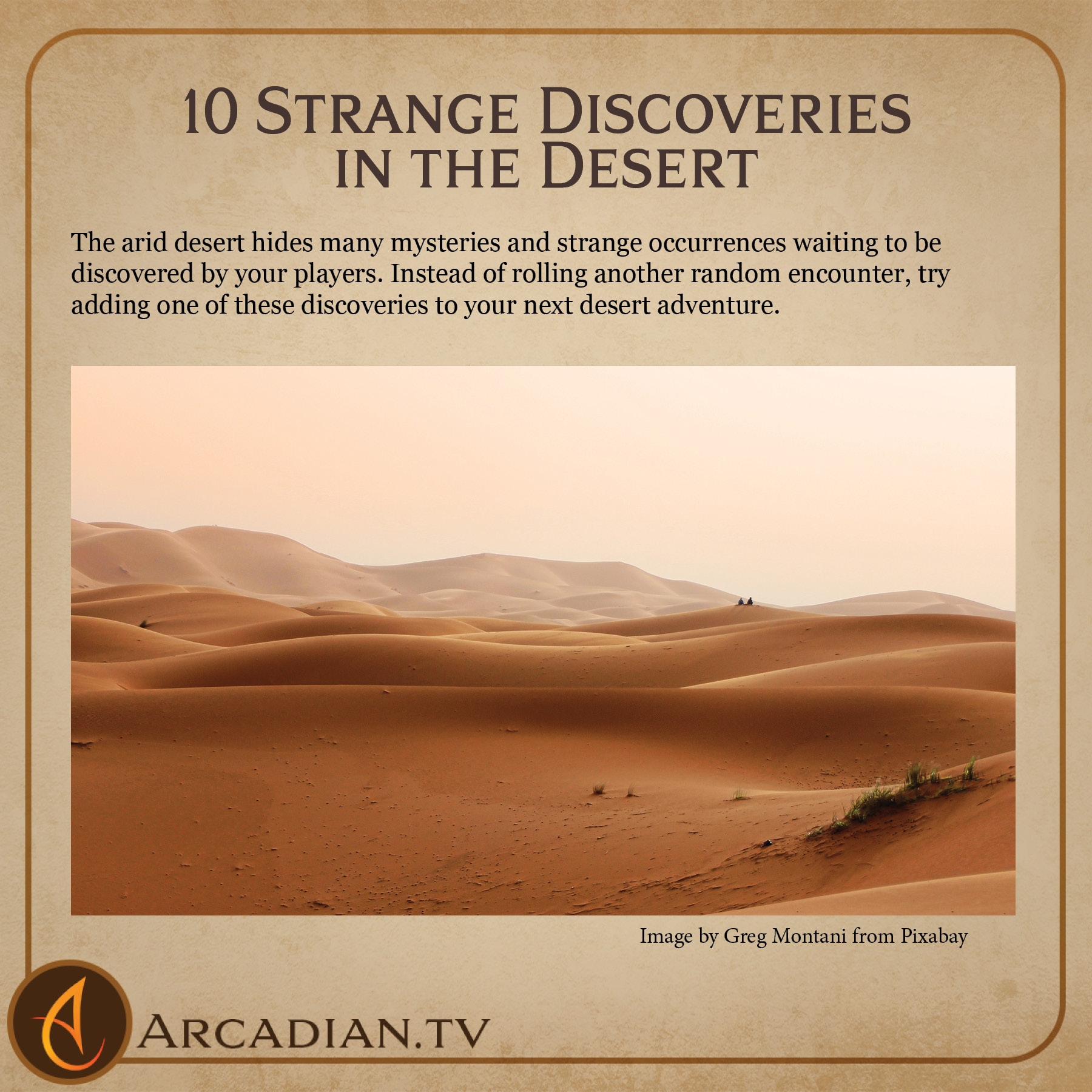 10 Strange Discoveries in the Desert - Arcadian Media