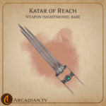 Katar of Reach – new DnD magic weapon - Arcadian Media