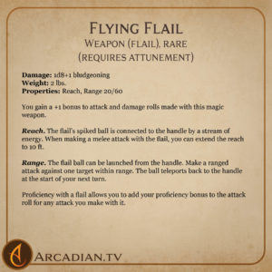 Flying Flail – new magic weapon for DnD - Arcadian Media